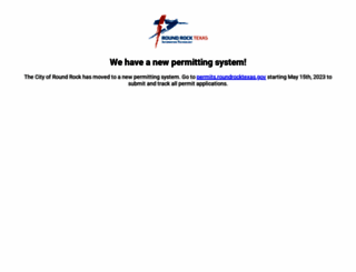 Access etrakit.roundrocktexas.gov. We have a new permitting system!