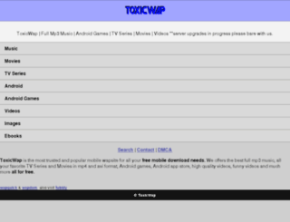 Access tv-series.toxicwap.com. ToxicWap - Music | TV Series | Movies | Videos | Android Games