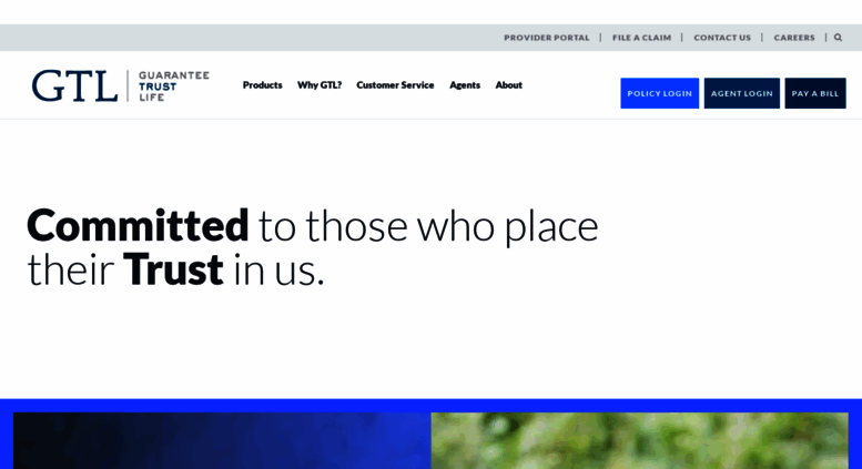 Access agentportal.gtlic.com. GTL - Guarantee Trust Life Insurance Company