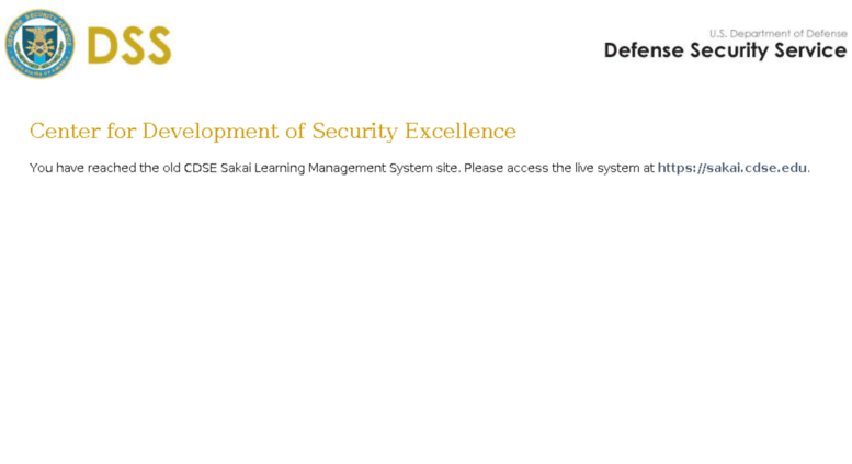 Access cdse.rsmart.com. Center for Development of Security Excellence