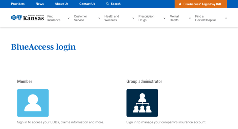 Access clyde.bcbsks.com. Blue Cross and Blue Shield of Kansas - Help ...