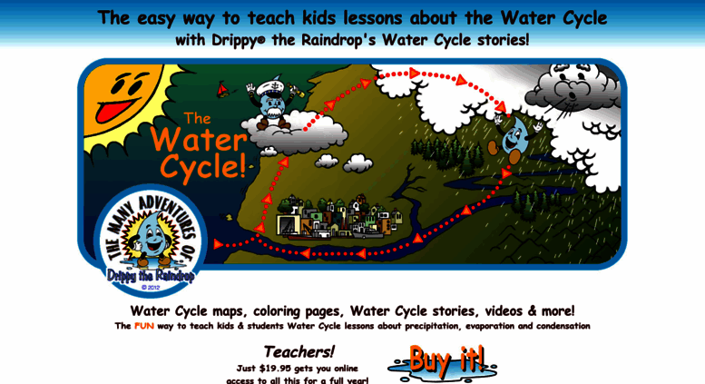 Access drippytheraindrop.com. Drippy® the Raindrops Water Cycle lesson ...