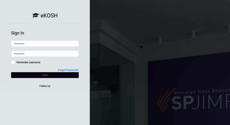 Access ekosh.spjimr.org. Welcome to eKOSH @ SPJIMR: Log in to the site