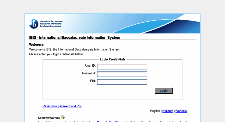 Access ibis.ibo.org. IBIS | International Baccalaureate Information System