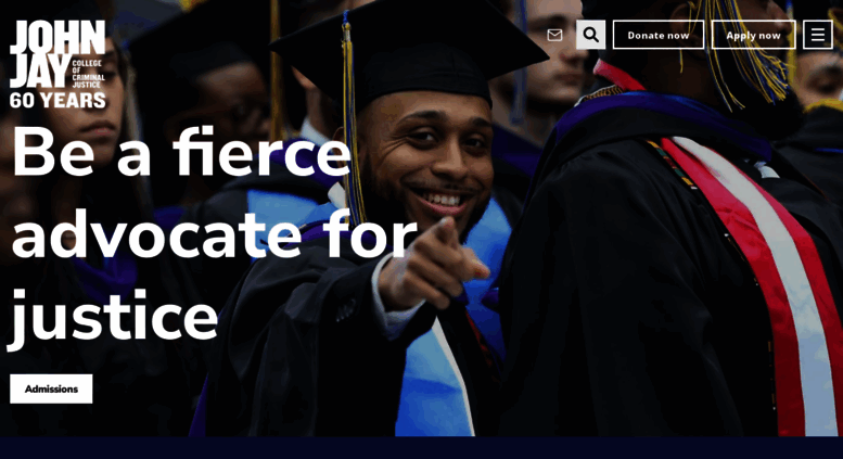 Access jjay.cuny.edu. John Jay College of Criminal Justice
