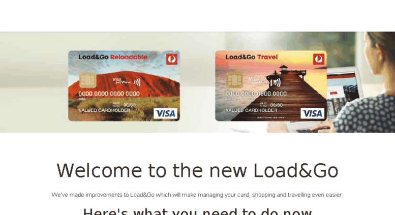 Access loadandgo.auspost.com.au. Prepaid Card Changes Update ...