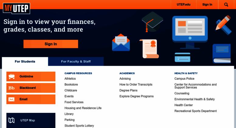 Access my.utep.edu. MY UTEP