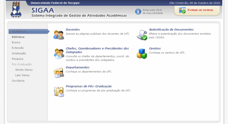 Access sigaa.ufs.br. SIGAA - Sistema Integrado de Gestão de Atividades ...