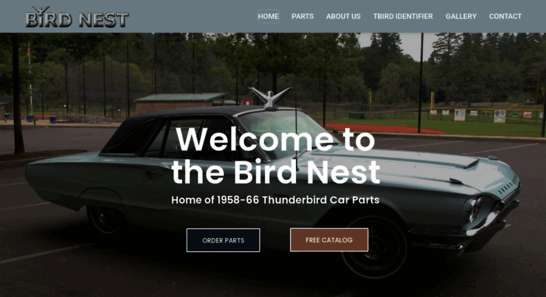Access tbirdparts.com. Bird Nest | West Linn OR | 1958-66 Thunderbird Parts