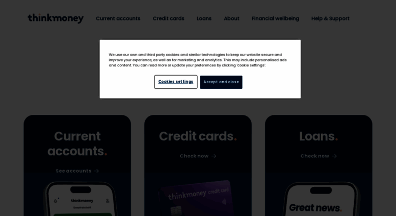 Access thinkmoney.co.uk. Digital banking for everyone | thinkmoney