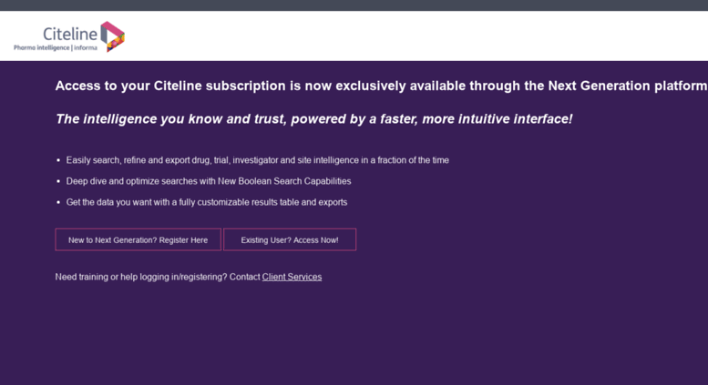 Access trialtrove.citeline.com. Next Generation Citeline has arrived!