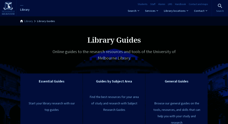 Access unimelb.libguides.com. Library Guides