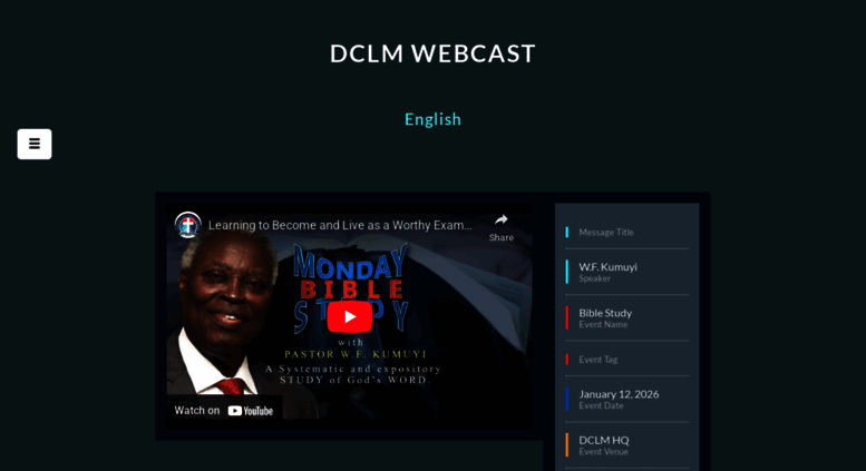 Access webcast.dclm.org. DCLM Webcast - Deeper Life Bible Church