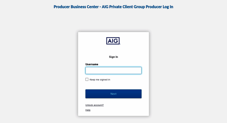 Access www-604.aig.com. Producer Business Center - AIG Private Client ...